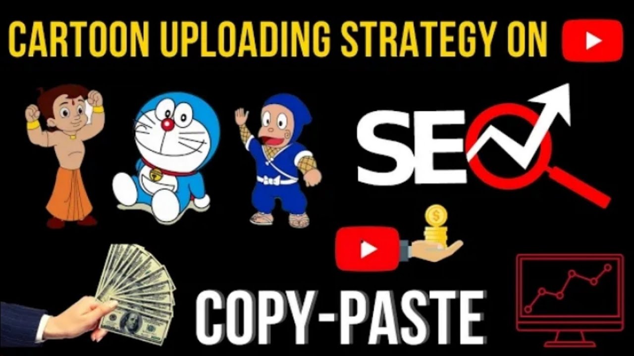 Cartoon Video Uploading Strategy with(SEO) On Youtube | Upload Cartoons ...