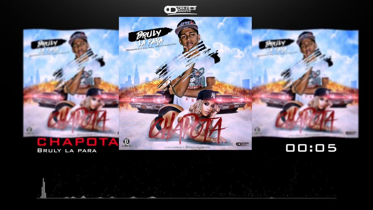 Bruly La Para - Chapota (Audio Official) - YouTube