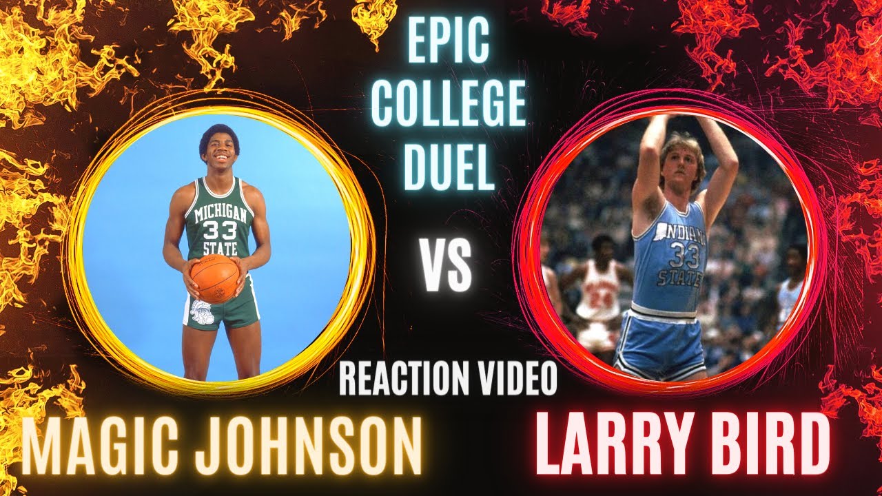"Reacting to Larry Bird vs Magic Johnson Legendary College Duel ...