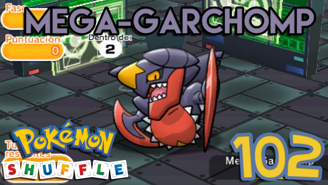 Pokémon Shuffle #102 | ¡Mega-Garchomp! - YouTube