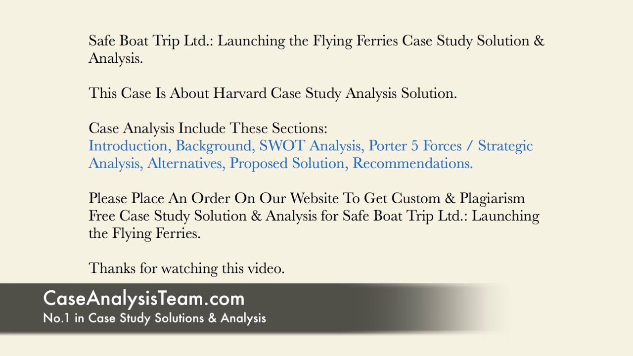 Safe Boat Trip Ltd. Launching the Flying Ferries Case Study Solution & Analysis - YouTube