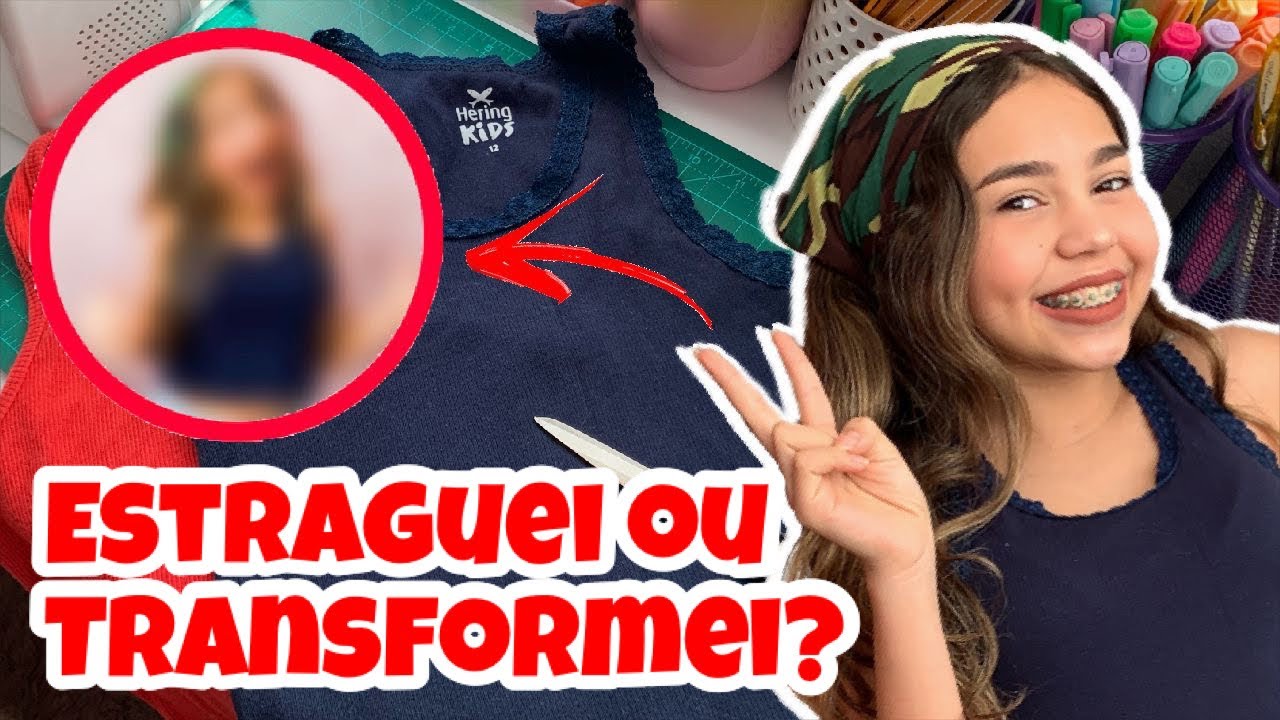 ESTRAGUEI MINHA ROUPA? TRANSFORMANDO MINHAS ROUPAS - ENTÃO ROBERTA ...