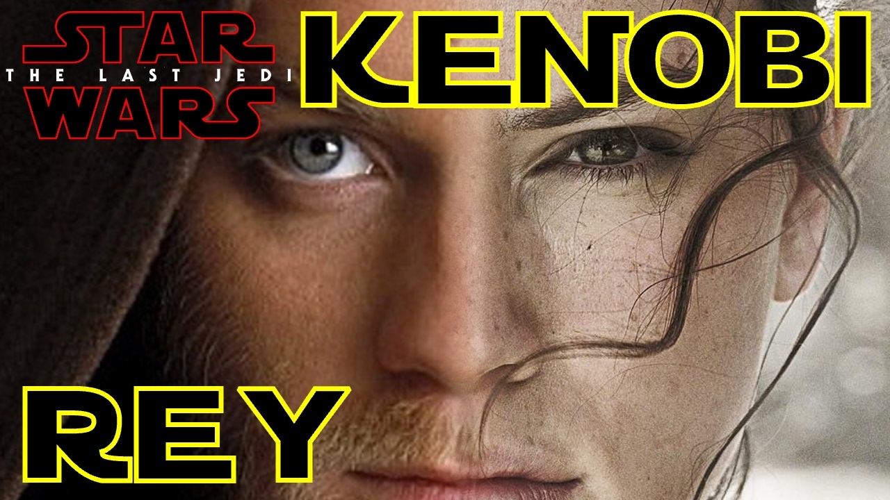 Rey Kenobi - Star Wars Epizod 8 (VIII) Ostatni Jedi - YouTube