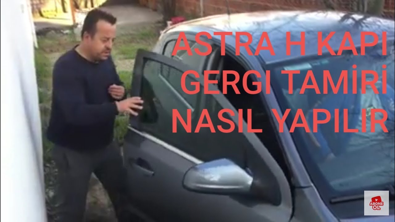 OPEL ASTRA H KAPI GERGİSİ TAMİRİ - YouTube