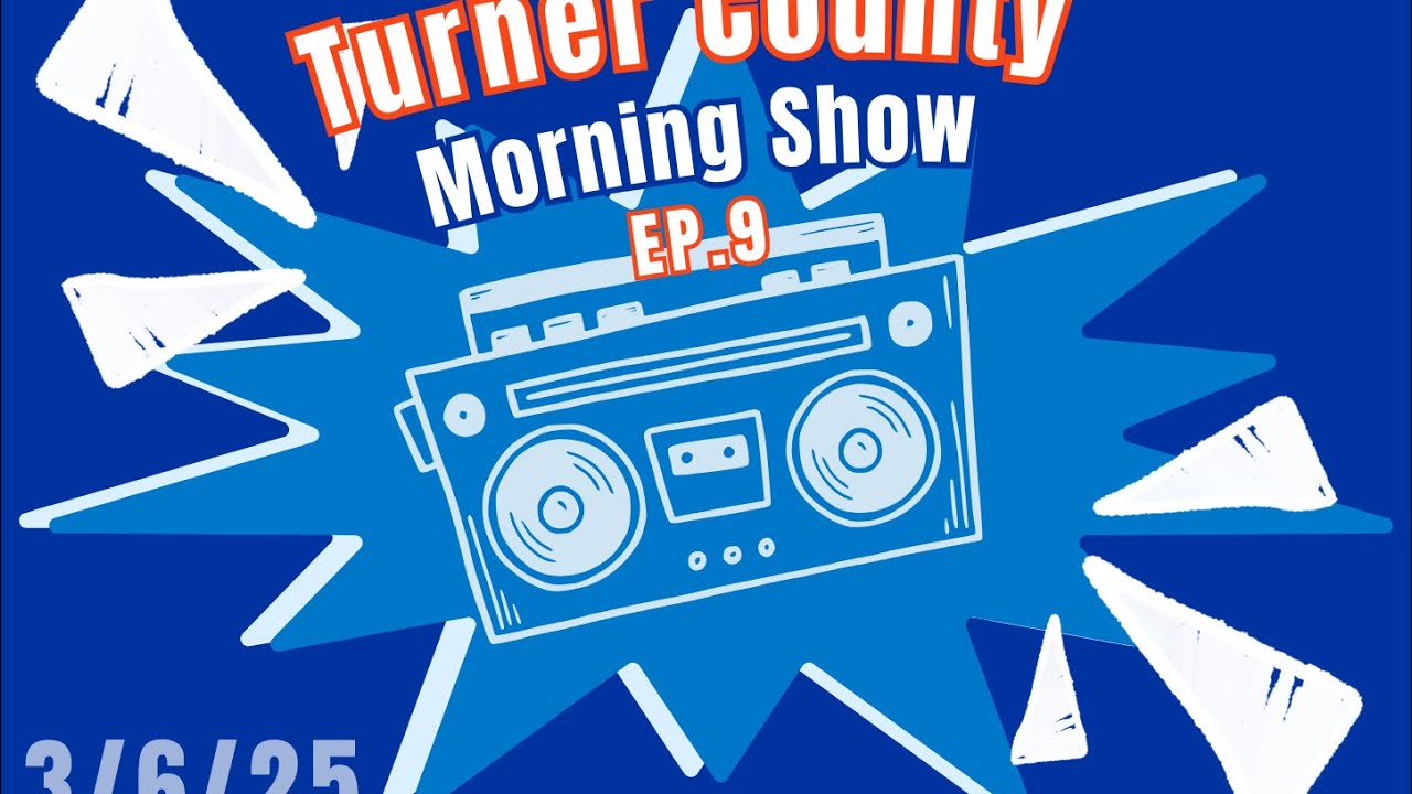 Turner County Morning Show (Szn 2 EP 9) - YouTube