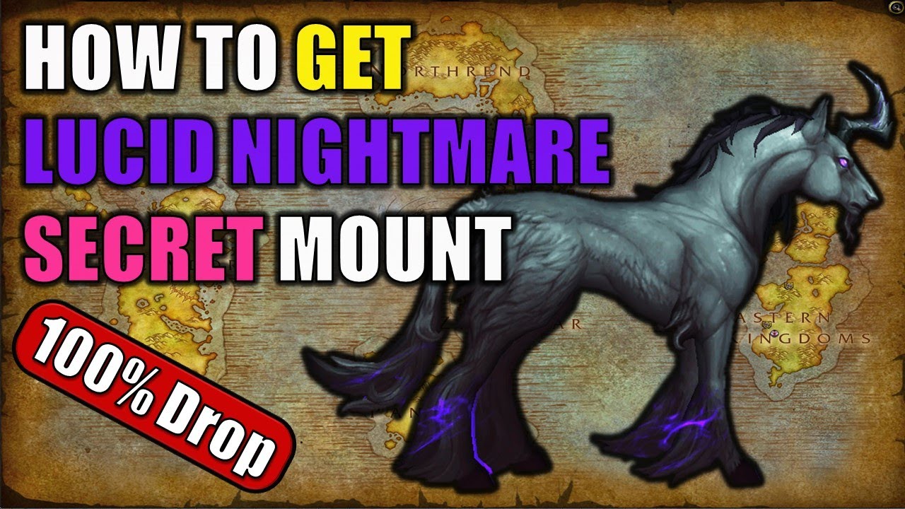 Wow Mount Farm ep.2 | Lucid Nightmare - YouTube