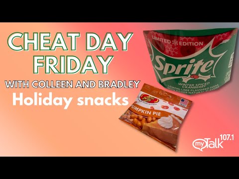 Cheat Day Friday: Holiday #Snacks – myTalk 107.1