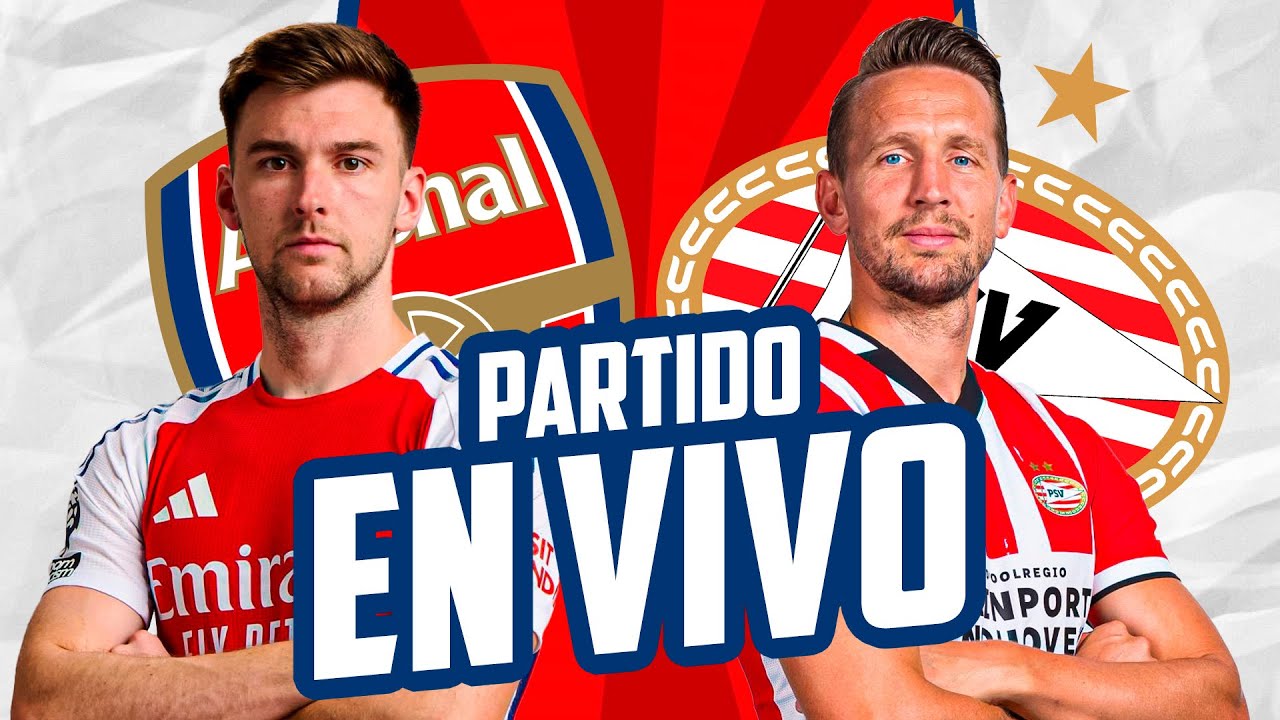 ⚽️ ARSENAL vs PSV | Champions League - 8vos de final | Partido EN VIVO ...