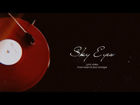 Sky Eyes - Sid Lydian (Official Lyric Video) - YouTube
