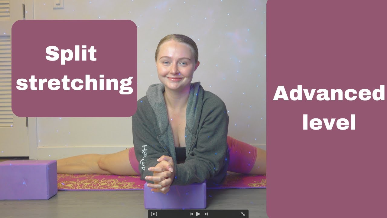 Advanced level split stretching workout - YouTube