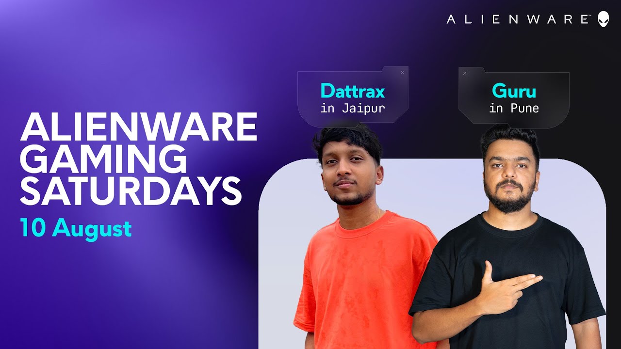 Alienware Gaming Saturdays ft. Dattrax, Guru | Valorant & Mortal Kombat ...
