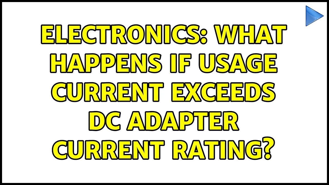 Electronics: What happens if usage current exceeds DC adapter current ...