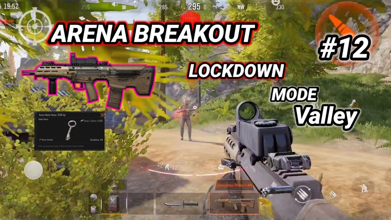 ARENA BREAKOUT LOCKDOWN MODE VALLEY (LEMBAH) | FULL GAMEPLAY NO COMMENTARY - YouTube
