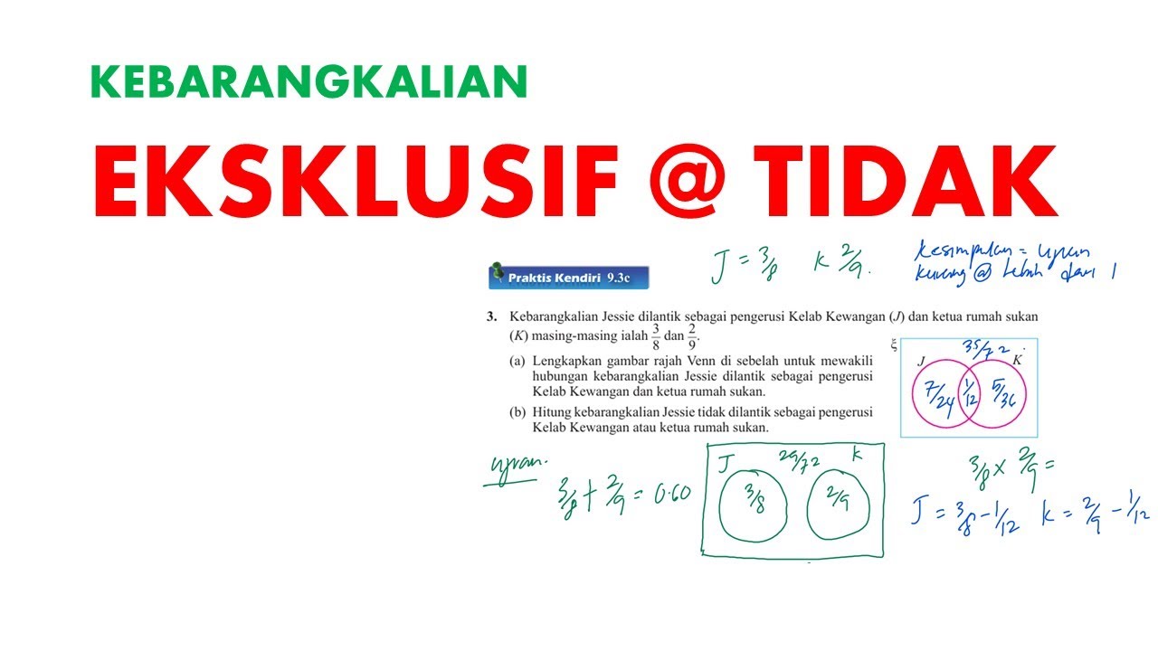 KEBARANGKALIAN EKSKLUSIF ATAU TIDAK #SPM - YouTube