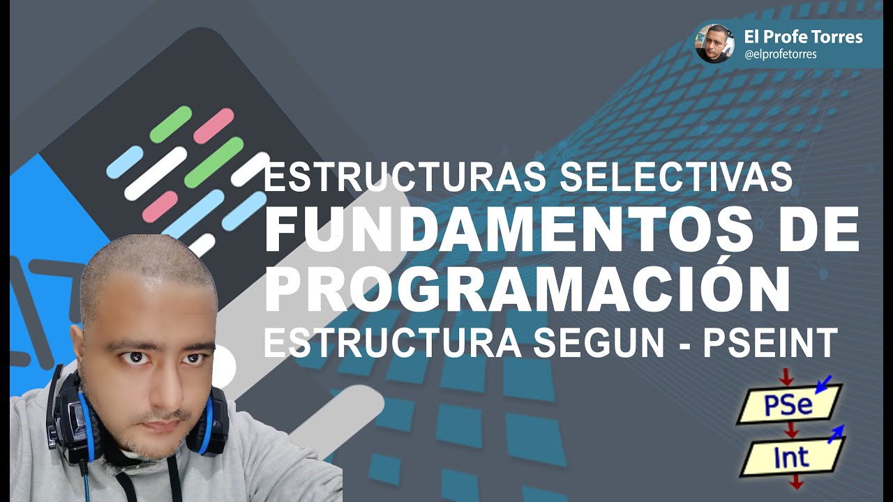 Estructuras Selectivas Fundamentos de Programación Estructura Segun ...
