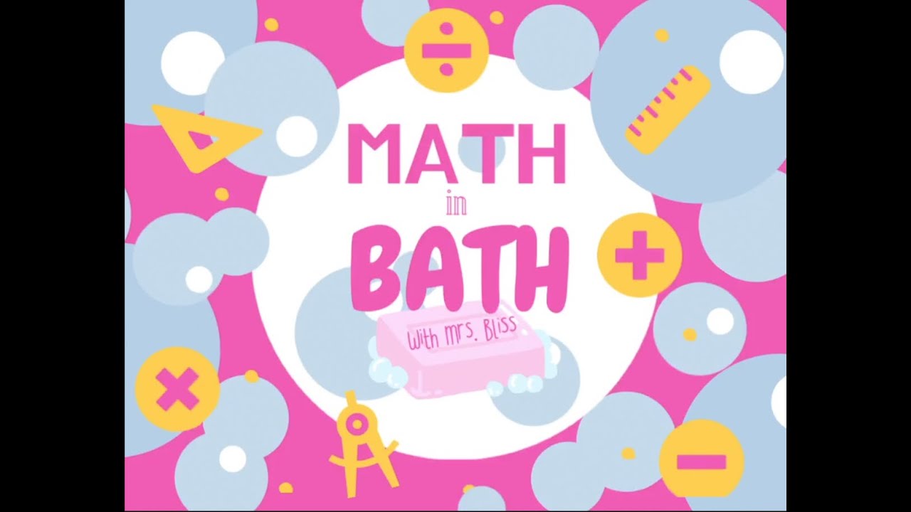 Math in Bath with Mrs. Bliss- Episode 1: Identify and Classify ...