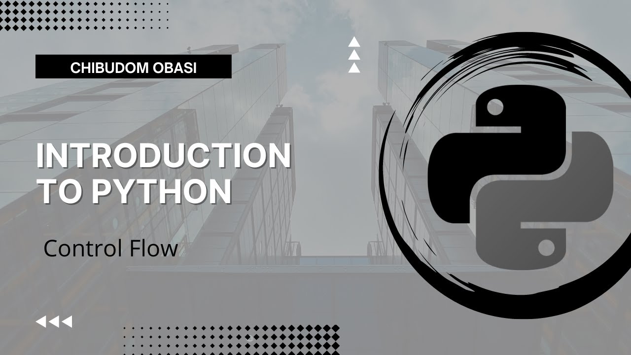 Introduction to python | #controlflow - YouTube
