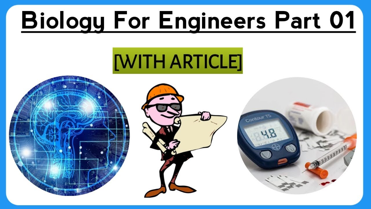 Introduction || Biology For Engineers Lecture 01 || #AKU - YouTube