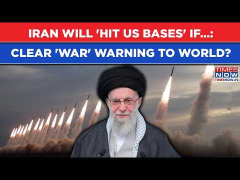 Iran Will 'Hit US Bases' If This Happens: As Trump's F-35s, Warships Threaten, Tehran Tells UN...