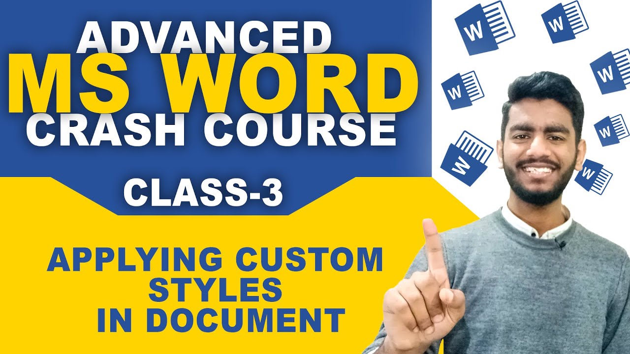 Applying Custom Styles to Documents in MS Word | Class - 3 | MS Word ...