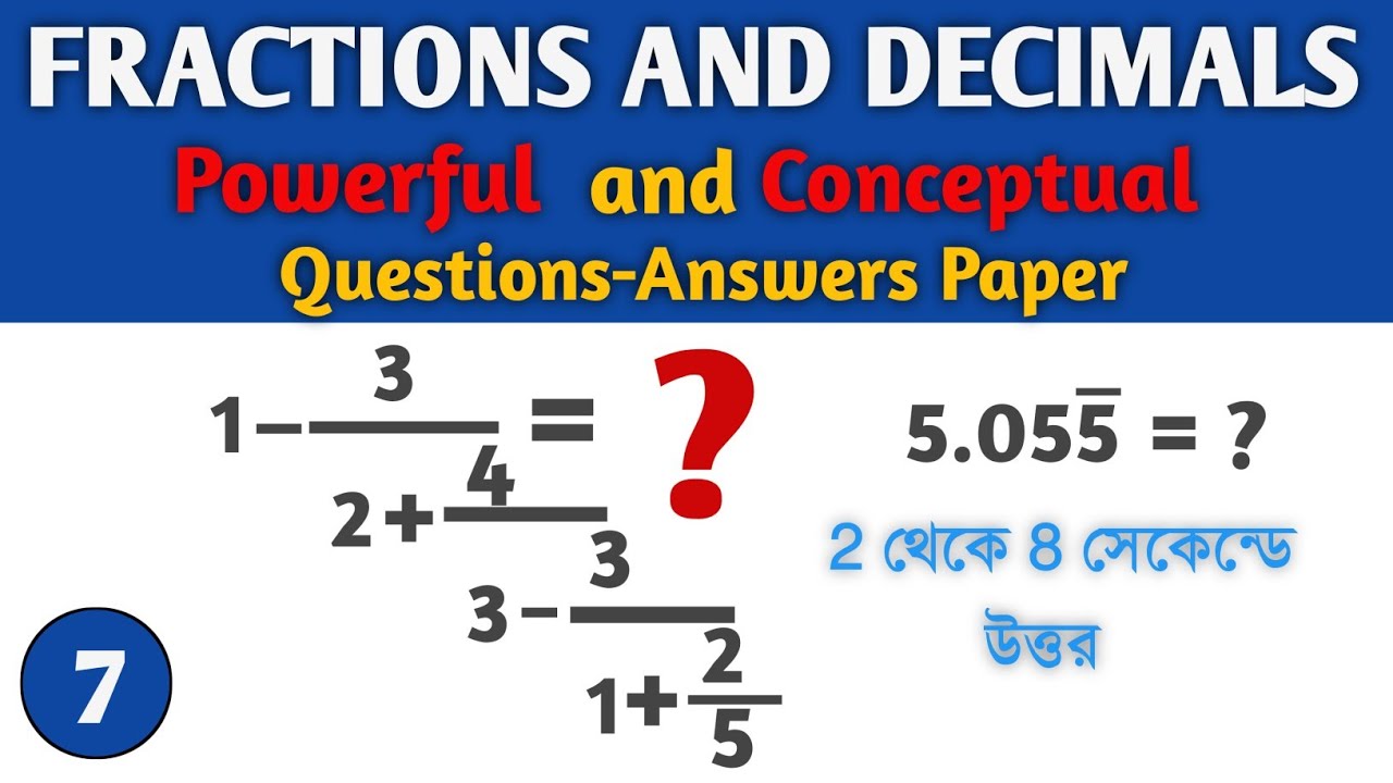 Fractions and Decimals | Class-7 | Most Important Questions-Answers ...