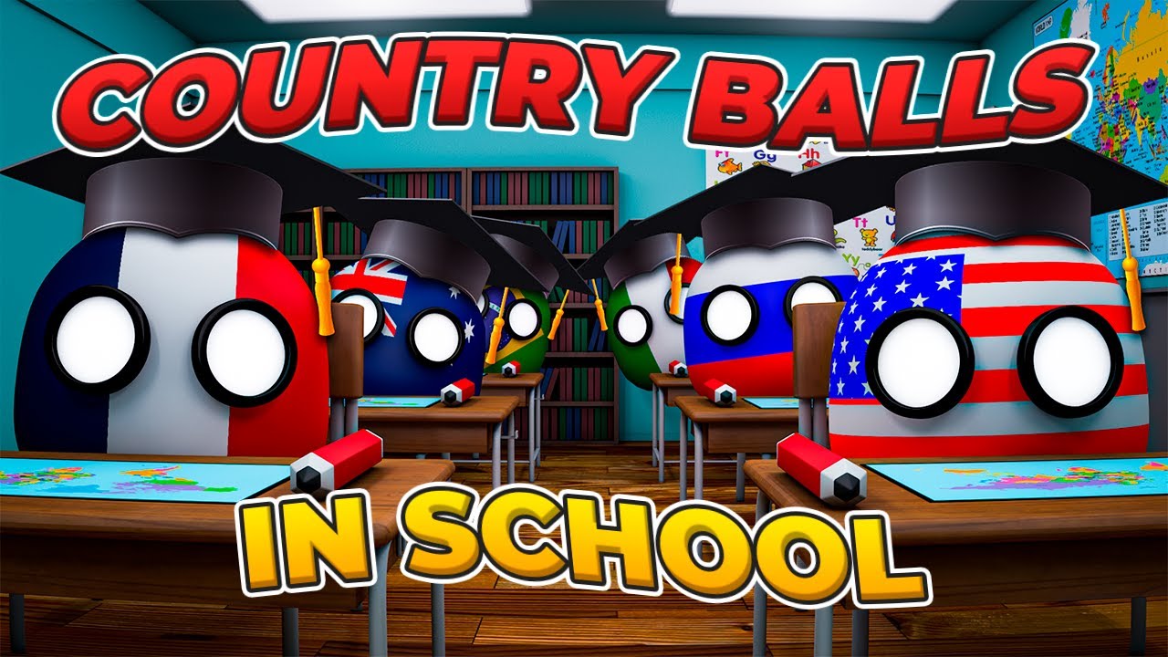 CountryBalls in SCHOOL: Where is your country? - countryballs 3D ...