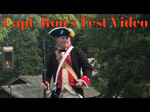 Capt. Ron's 1st Video,living history,American Revolution - YouTube