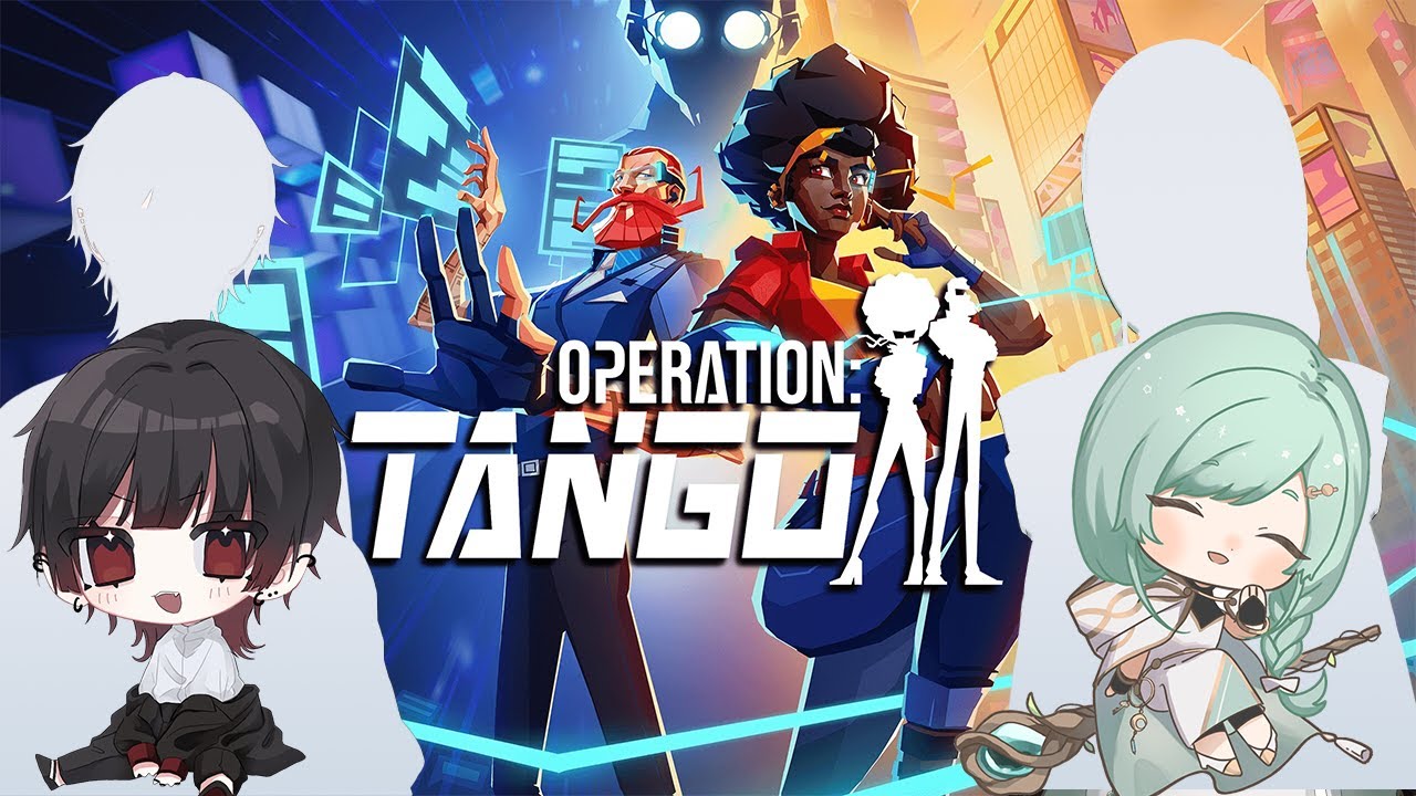 【Operation: Tango コラボ】エージェントとなって2人で世界を救います！【クー・シルウェス/新人Vtuber】#2 - YouTube