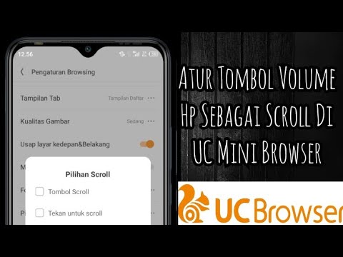 Cara Atur Tombol Volume Hp Sebagai Scroll Di UC Mini Browser