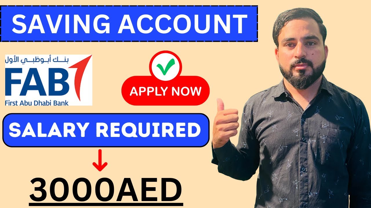 Open savings account fab Abu Dhabi bank in uae | latest update 2023 ...