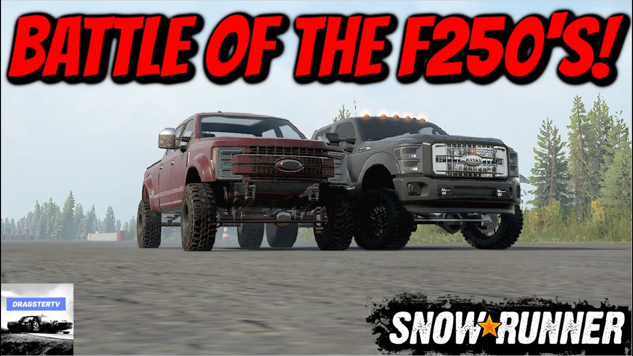 SnowRunner - Battle Of The Ford F250's! (DeletedF250 VS F250) - YouTube