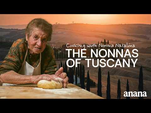 Inside Tuscany’s Kitchens with Nonna Natalina and the Nonnas Who Keep Tradition Alive