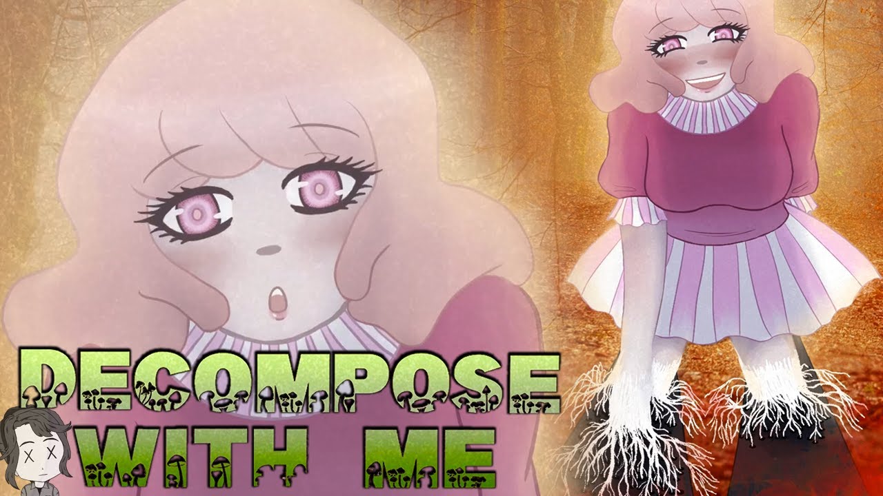 Rosy Just Wants to be One With You in Your End: Decompose With Me [All ...