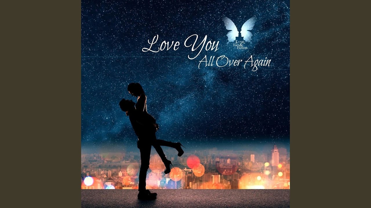 Love You All over Again - YouTube