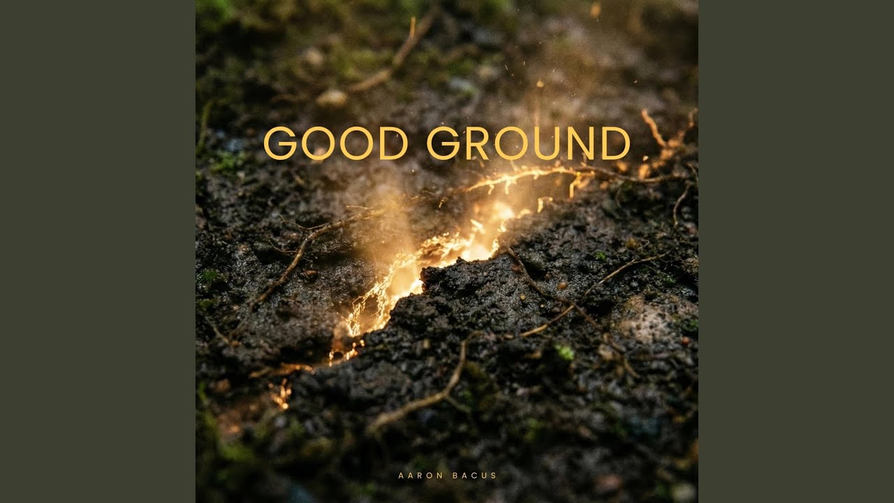 Good Ground - YouTube