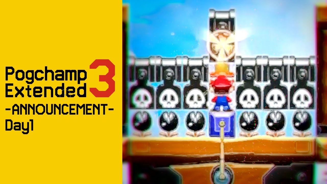 【ANNOUNCEMENT】Pogchamp Extended 3 Day1 【マリオメーカー2】 - YouTube