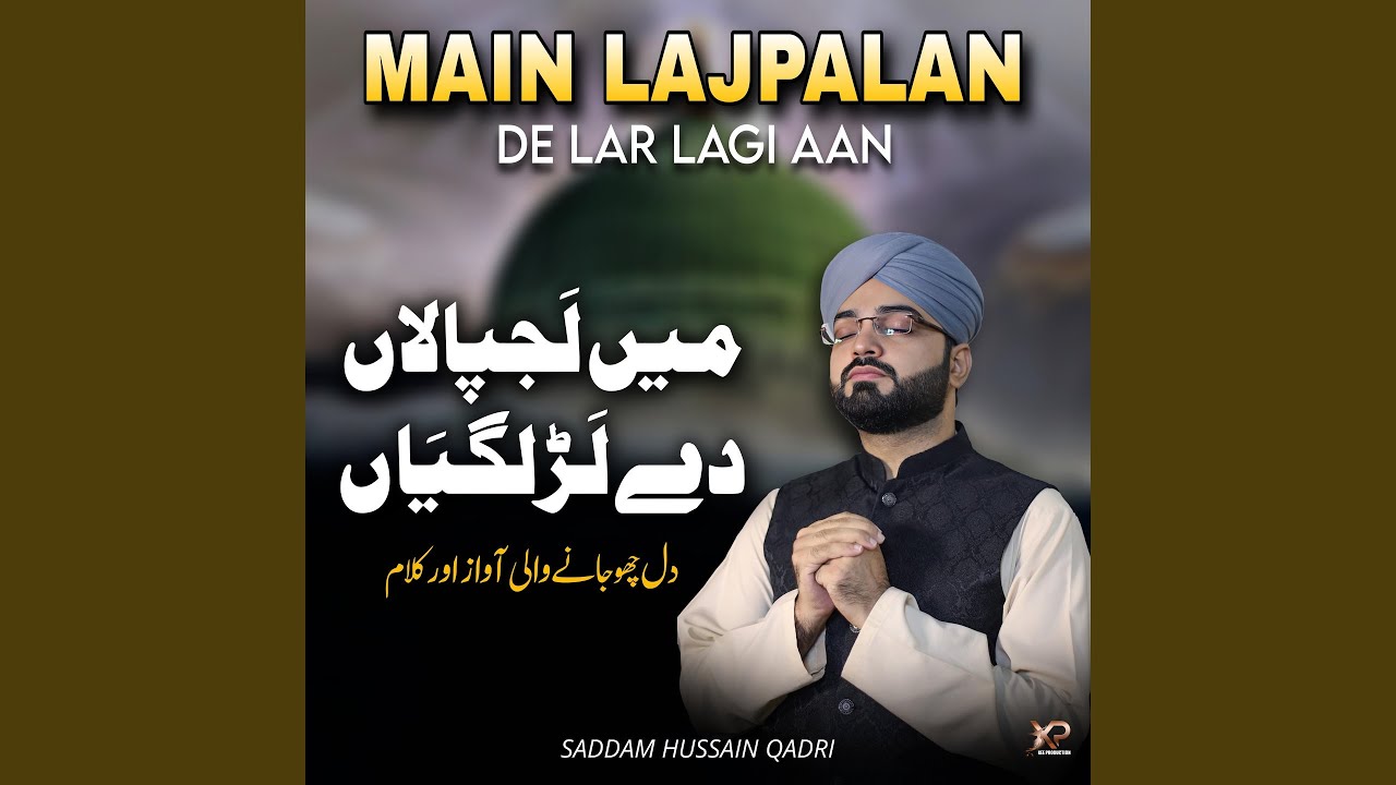 Main Lajpalan De Lar Lagi Aan - YouTube