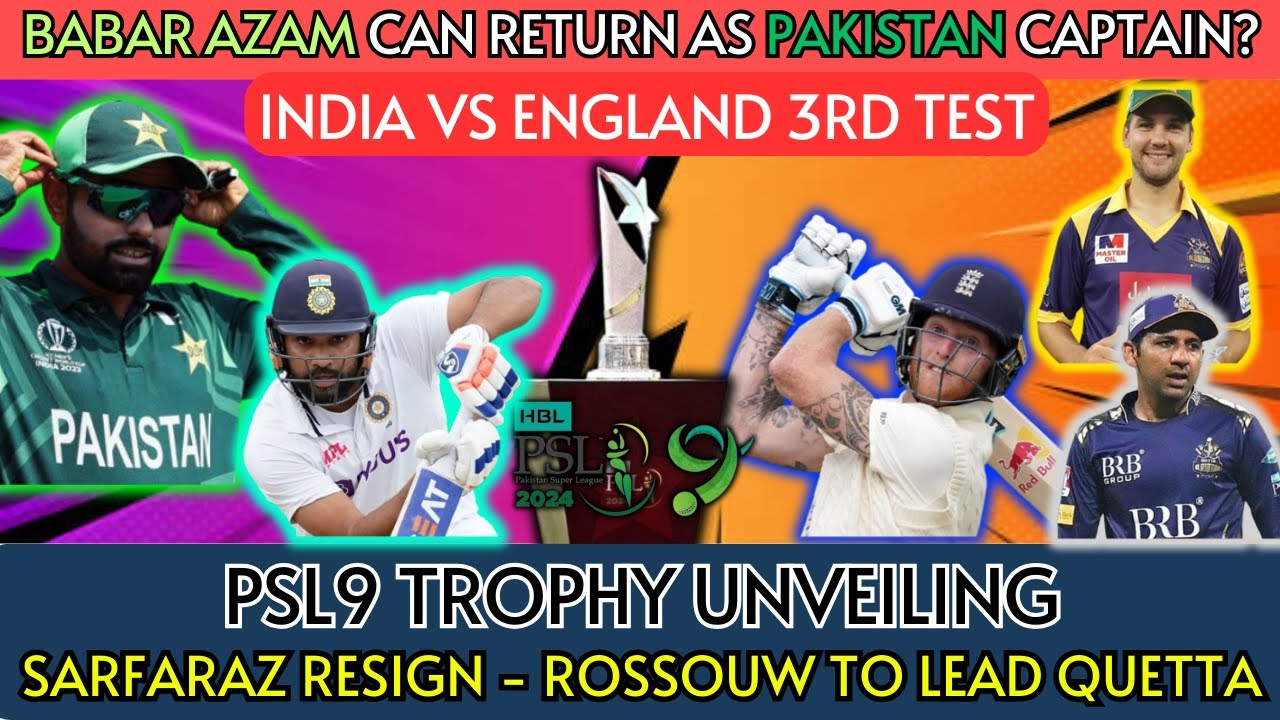 India vs England 3rd Test - Babar Azam can return as Pakistan Captain ...