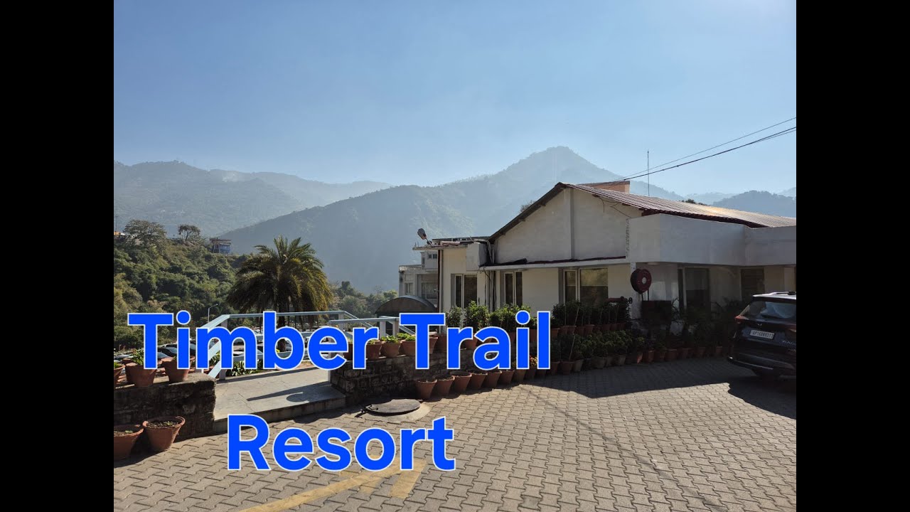 Timber Trail Resort Parwanoo | Timber Trail Heights and Terrace | Best Resort for Celebration ...