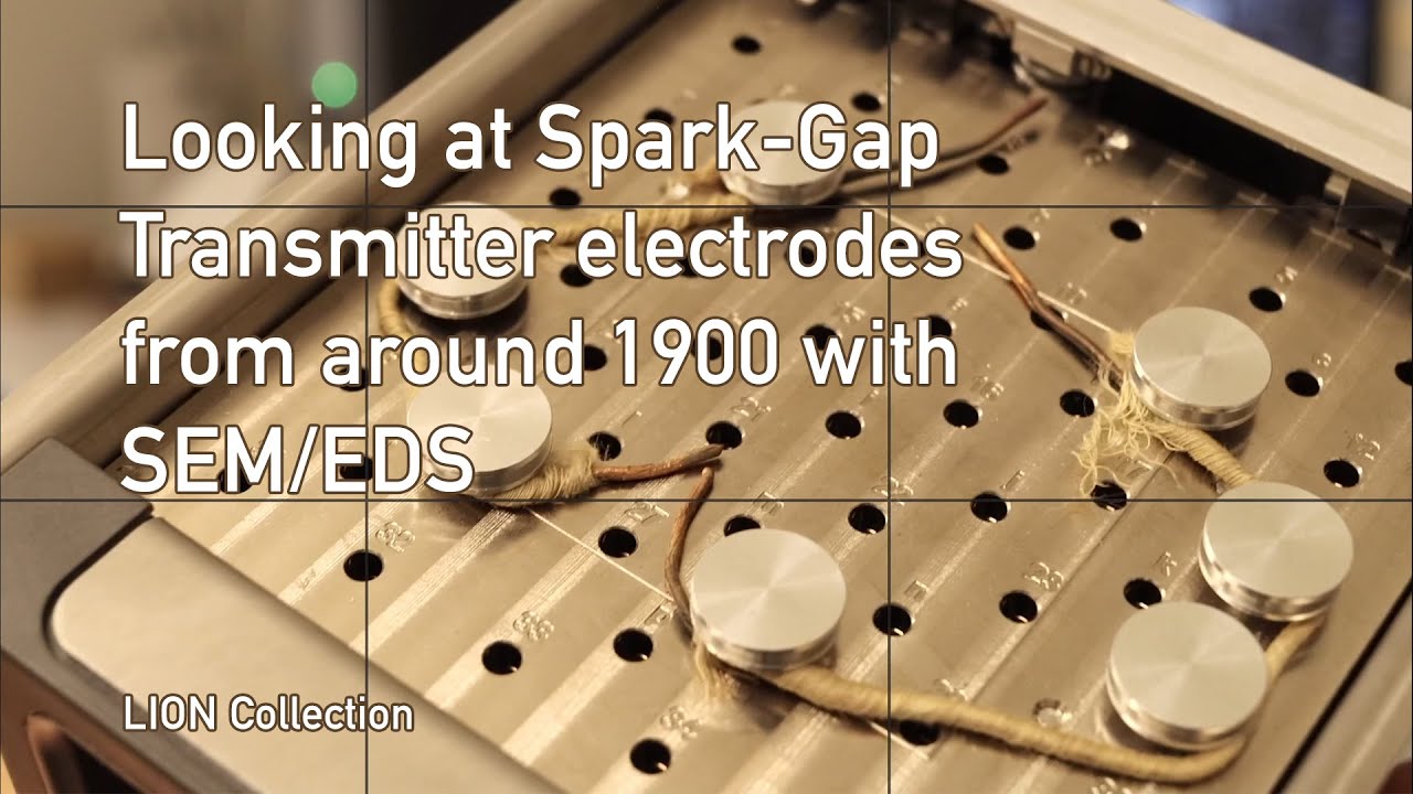 LION - Back to the Future - initial look at antique spark-gap ...