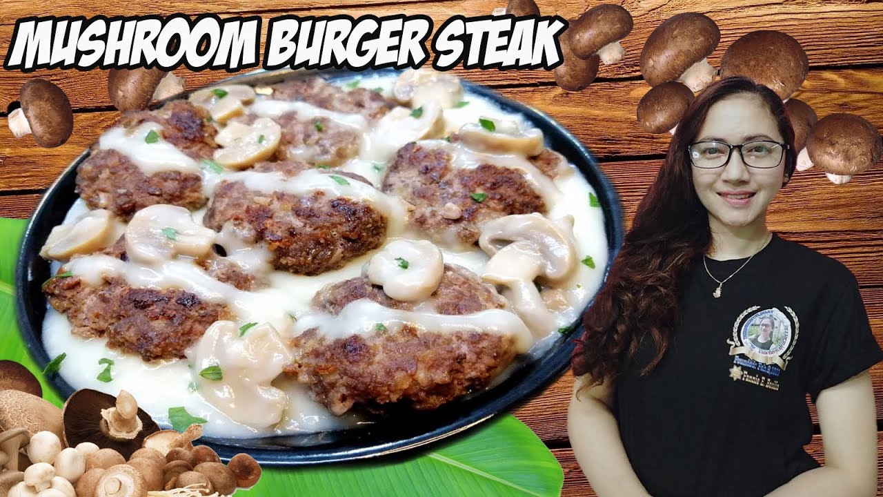 BEEF MUSHROOM BURGER STEAK | HOW TO MAKE PATTIES | EASY & QUICK RECIPE ...