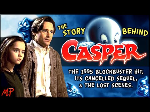 The Story Behind CASPER (lost scenes, trivia, and the scrapped sequel)