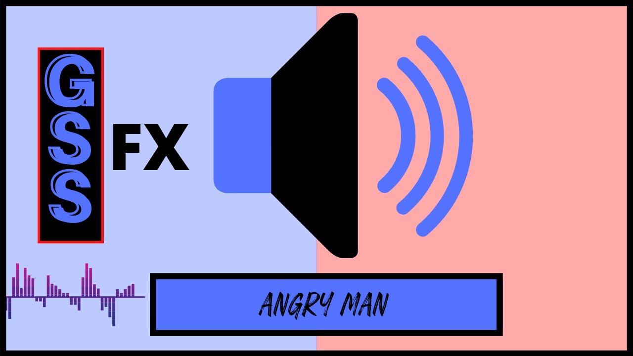 Angry Man Sound Effect HD - YouTube