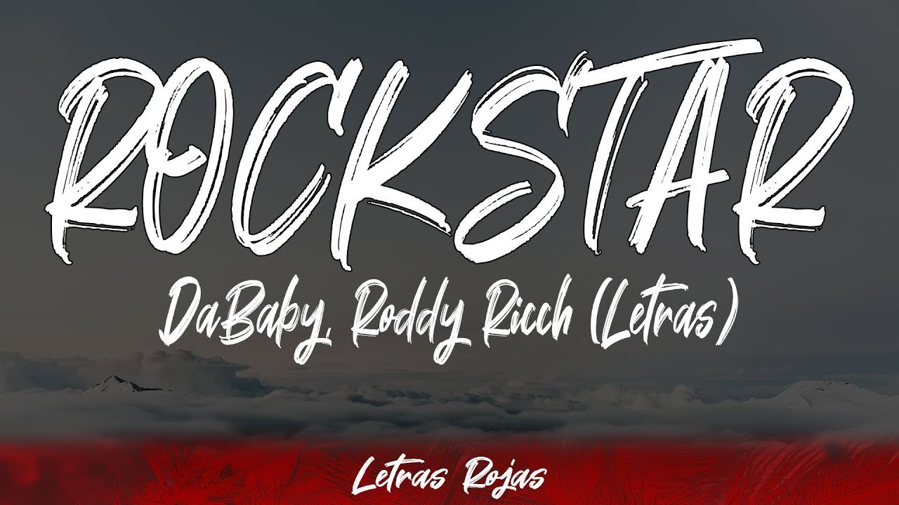 DaBaby, Roddy Ricch - ROCKSTAR (Lyrics / Letra) #WingLyrics - YouTube