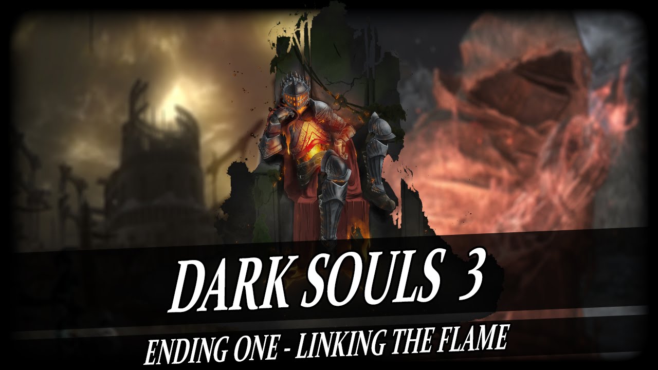 Dark Souls 3 Ending 1 - Linking The Flame - YouTube