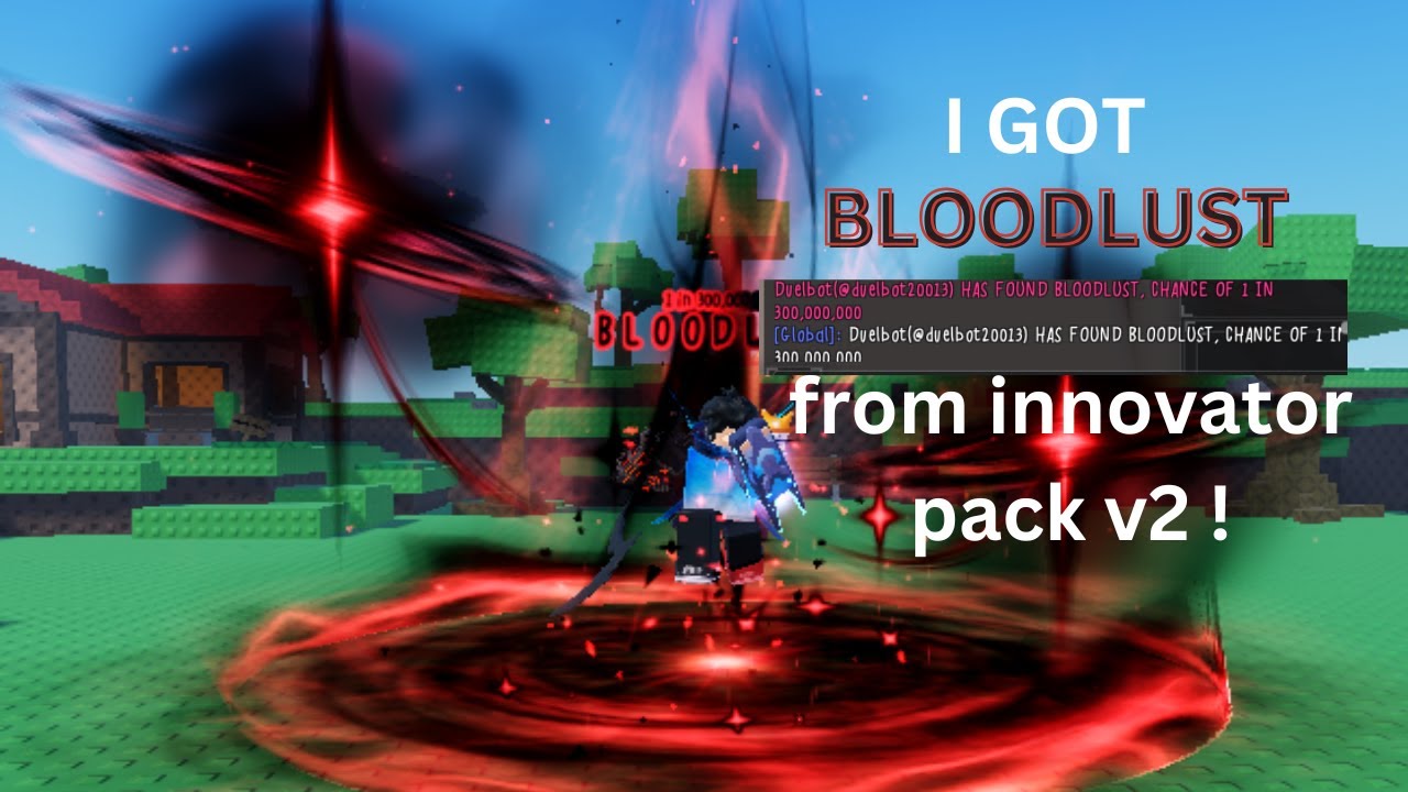 I GOT BLOODLUST FROM HP2 FROM INNOVATOR PACK V2 - YouTube