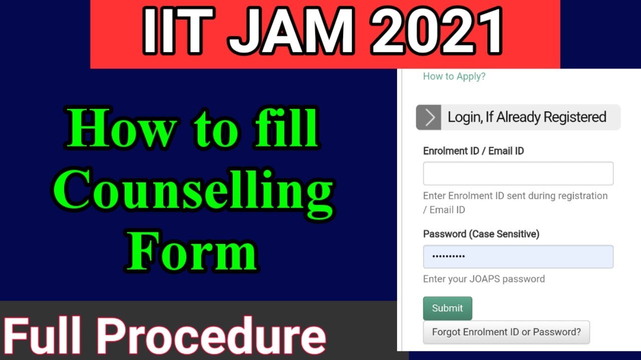 How to fill IIT JAM 2021 Counselling form and Choice Filling full ...