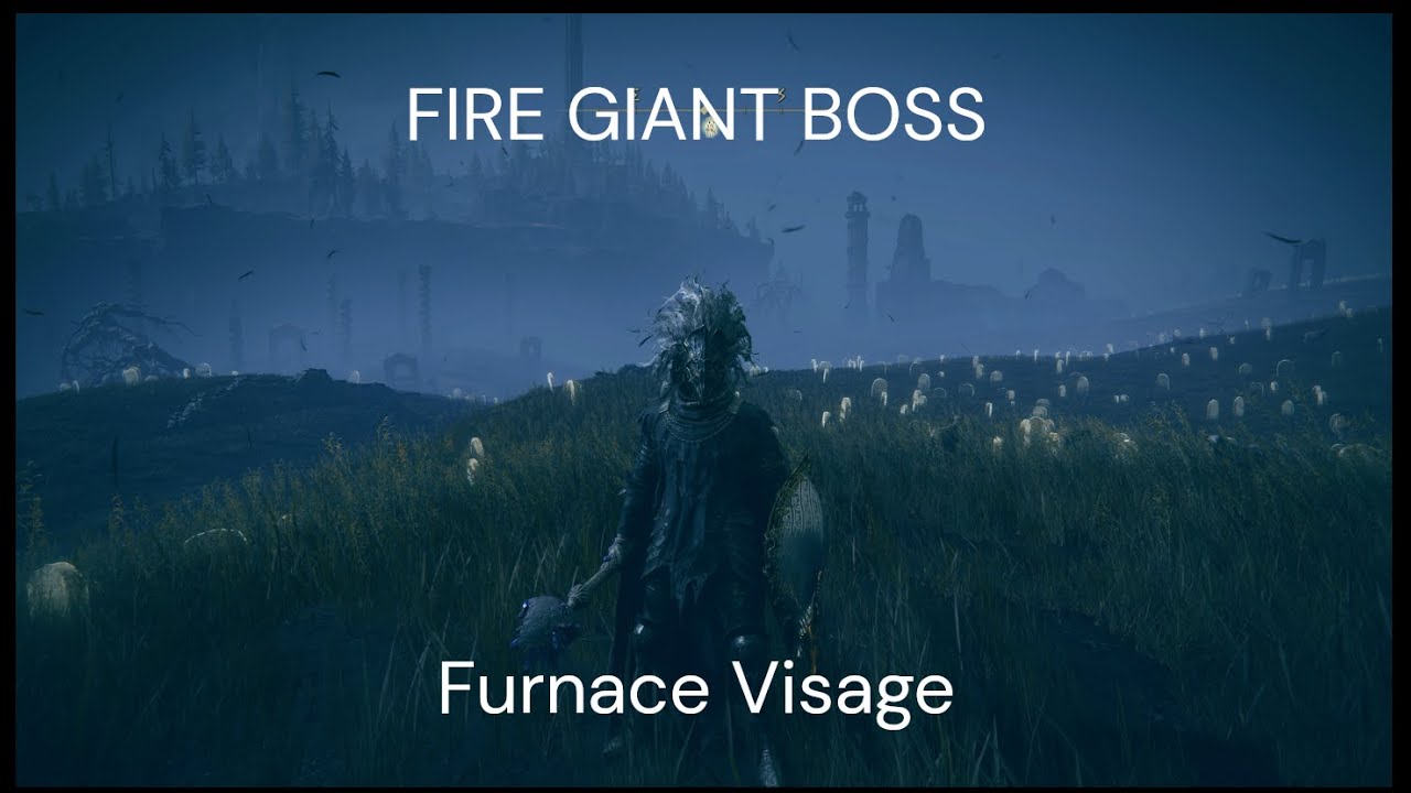 Fire Giant Boss 1st Location. Easily Melt with Sorcery ! - YouTube
