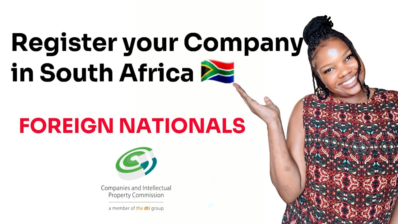 How Foreigners Can Register a Business in South Africa (Step-by-Step ...