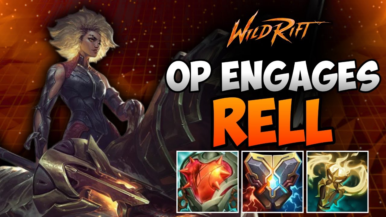 Wild Rift: Rell has the BEST ENGAGES in the game - YouTube